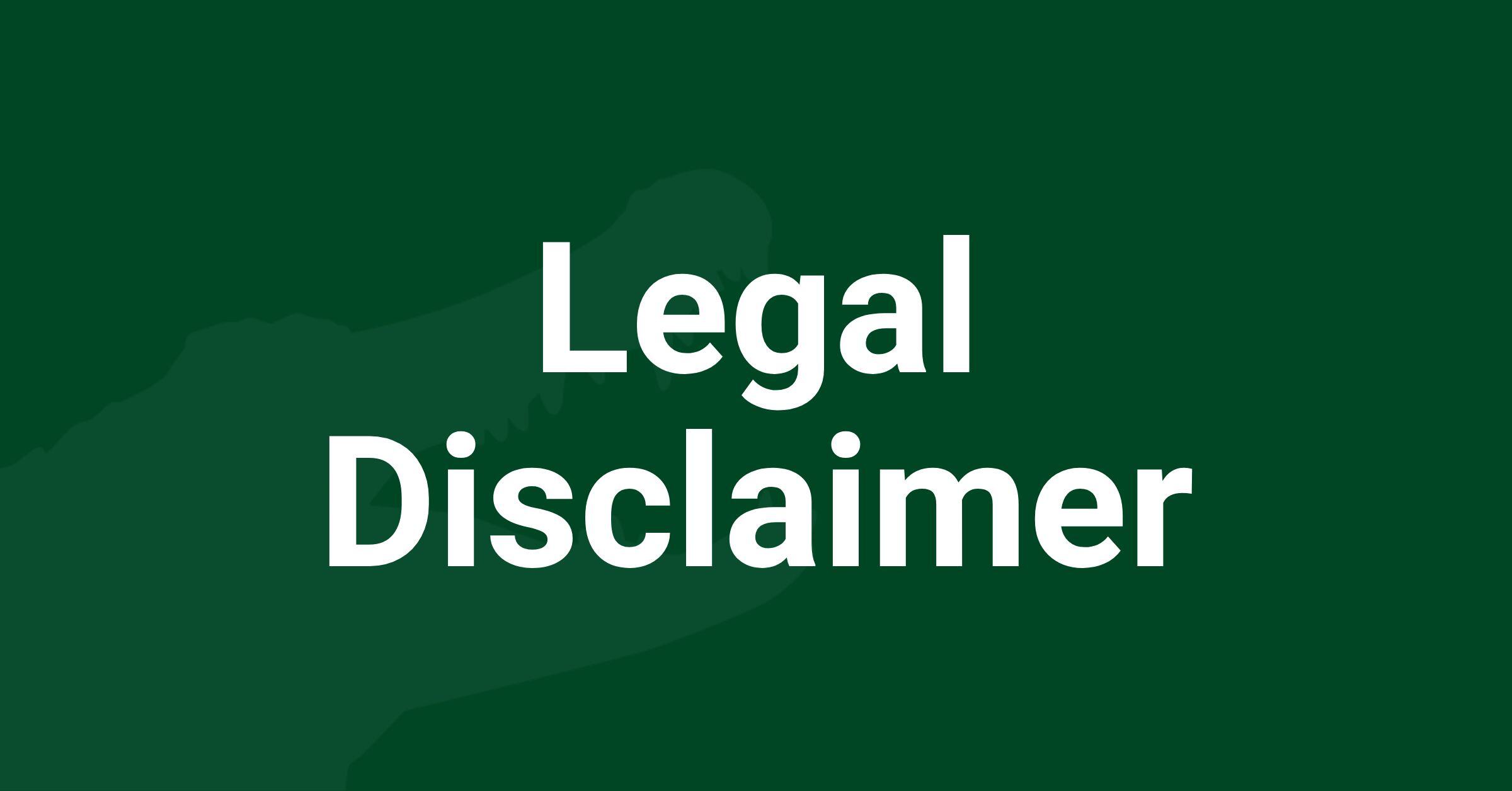 Legal Disclaimer | Gator Capital Management